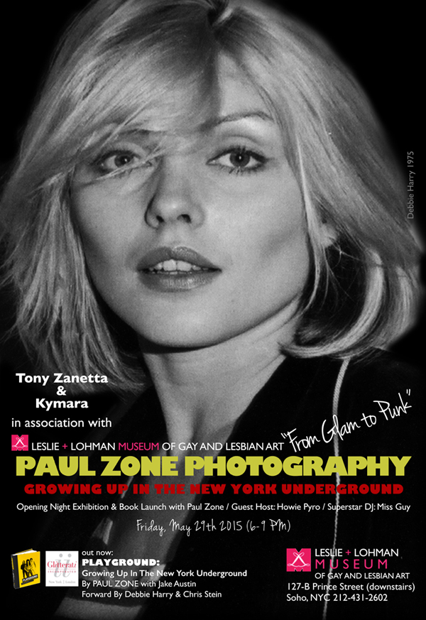 Paul Zone photo exhibition opens May 29 in NYC - Blondie